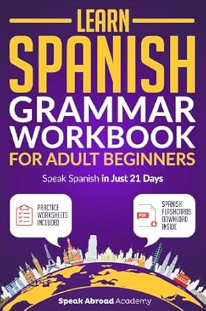 Amazon.co.jp: Learn Spanish: Grammar Workbook for Adult Beginners ...