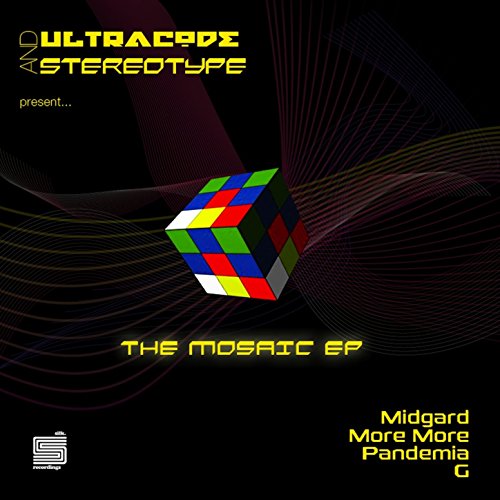 Play The Mosaic EP by Ultracode & Stereotype on Amazon Music