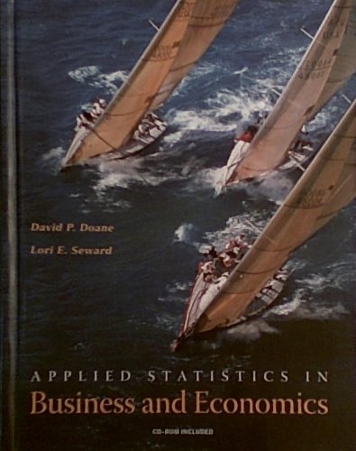 APPLIED STATISTICS IN Business and Economics (C2007): Lori Welte Seward ...