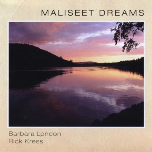 Play Maliseet Dreams by Barbara London & Rick Kress on Amazon Music