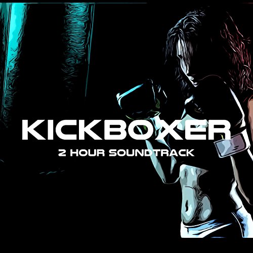 Amazon MusicでWorkout Bands ResistanceのKickboxer 2 Hour Soundtrack ...