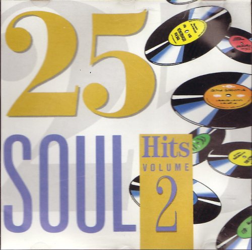 25 Soul Hits Volume Two - Amazon.com Music