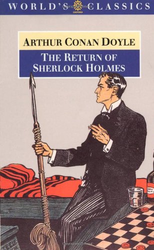 Amazon.com: The Return of Sherlock Holmes (The World's Classics ...