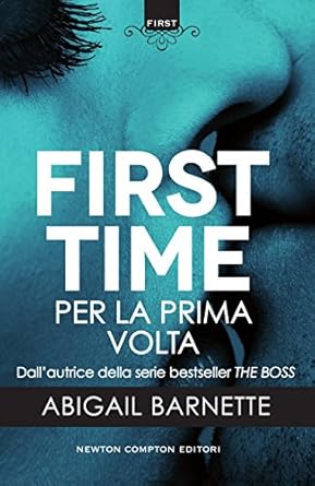 First Time. Per la prima volta (First Time Series Vol. 1) eBook ...