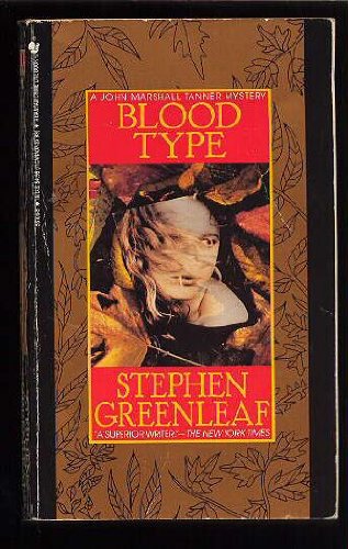 Blood Type: Greenleaf, Stephen: 9780553561067: Amazon.com: Books