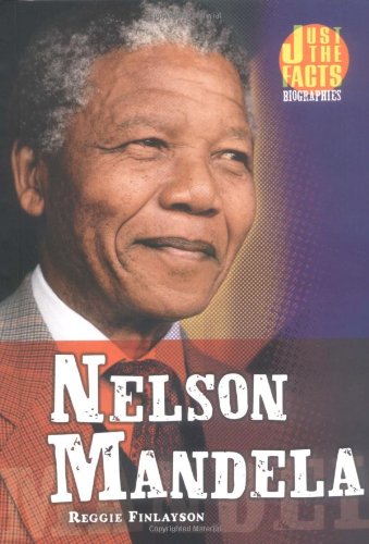 Amazon.com: Nelson Mandela (Just the Facts Biographies): 9780822526445 ...