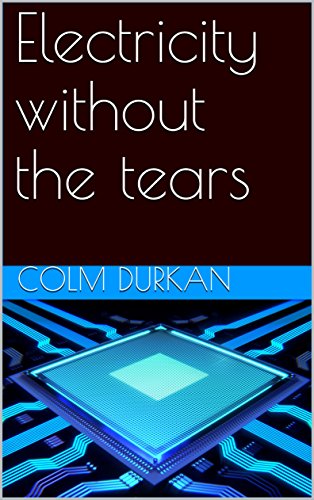 Electricity without the tears, Durkan, Colm, eBook - Amazon.com