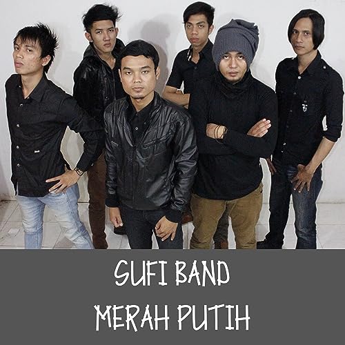 Écouter Merah Putih de Sufi band sur Amazon Music Unlimited