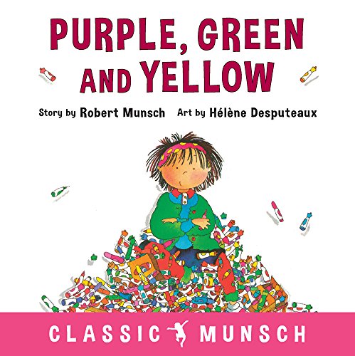 Amazon.com: Purple, Green and Yellow (Classic Munsch): 9781773210339 ...
