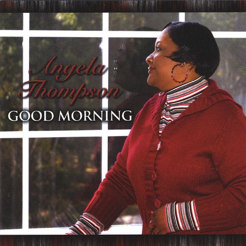 Play Good Morning by Angela Thompson on Amazon Music Unlimited