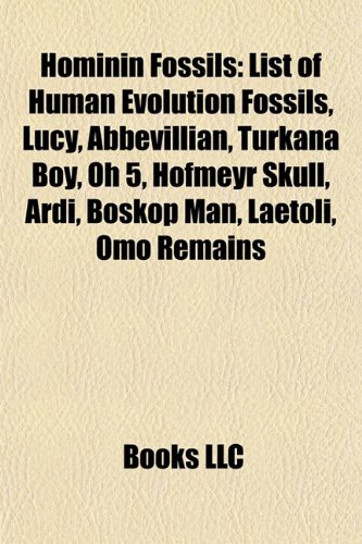 Amazon.co.jp: Hominin Fossils: List of Human Evolution Fossils, Lucy ...