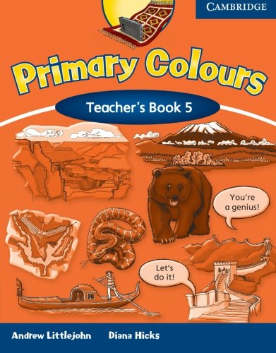 Primary Colours Level 5 Teacher's Book : Hicks, Diana, Littlejohn ...