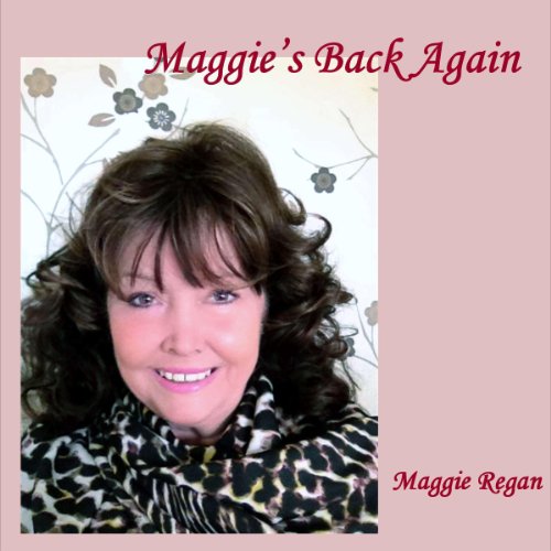 Play Maggie's Back Again! by Maggie Regan on Amazon Music