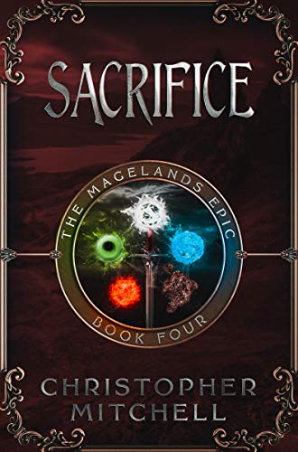 The Magelands Epic: Sacrifice (Book 4) (English Edition) eBook ...