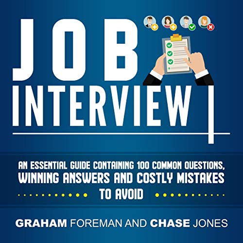 Amazon.com: Job Interview: An Essential Guide Containing 100 Common ...