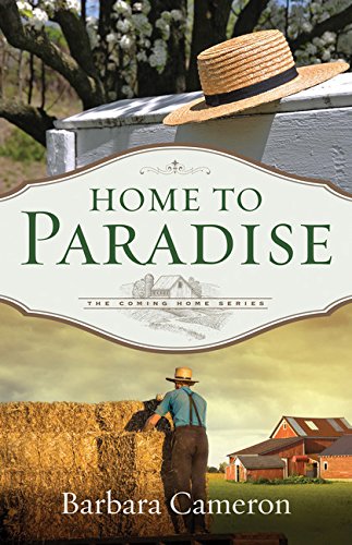 Home to Paradise (The Coming Home Series, 3): Cameron, Barbara ...