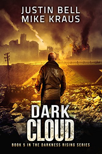 Dark Cloud: Book 5 in the Thrilling Post-Apocalyptic Survival Series ...