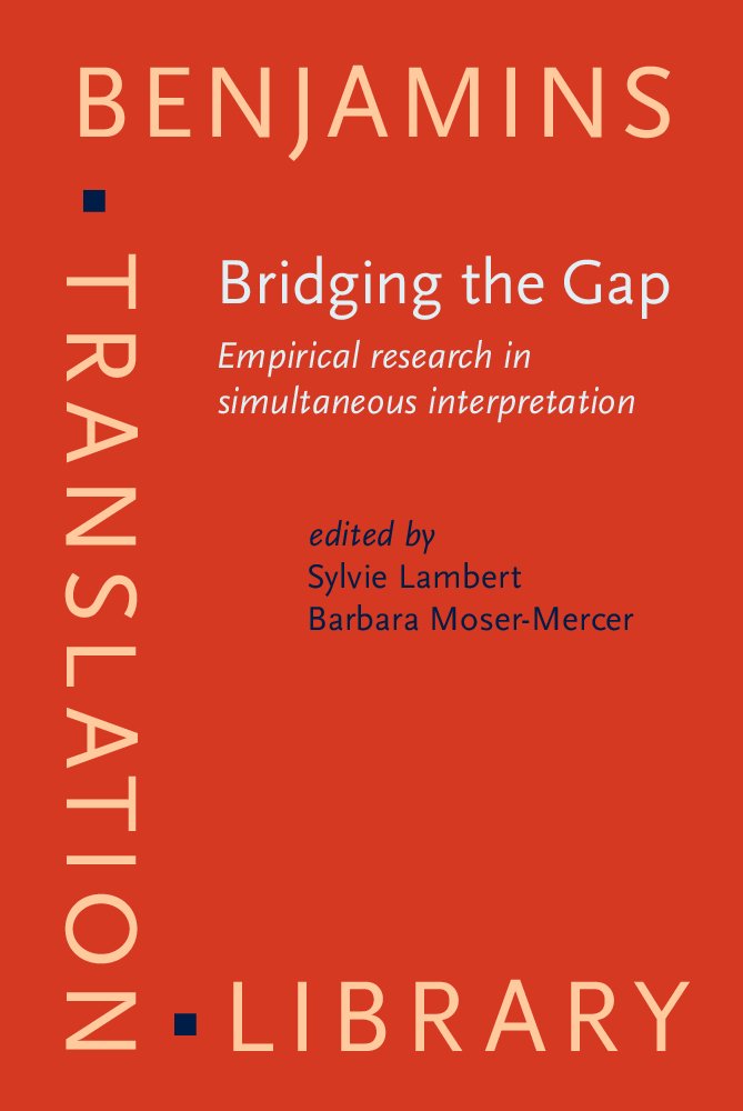 Amazon.com: Bridging the Gap: Empirical research in simultaneous ...