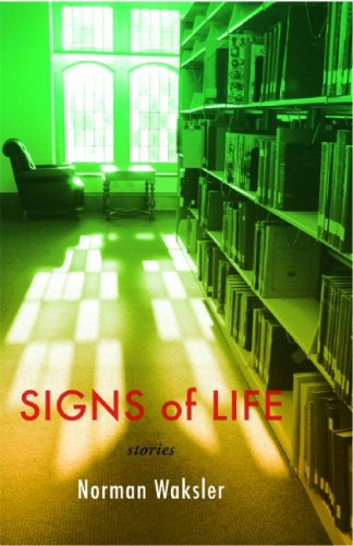 Signs of Life: Waksler, Norman: 9780981589923: Amazon.com: Books