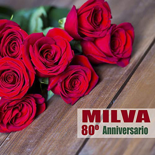 Amazon.com: 80° Anniversario (Remastered) : Milva: Digital Music
