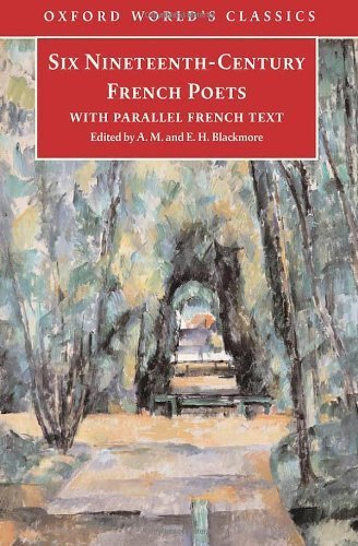 Amazon.com: Six Nineteenth Century French Poets: With Parallel French ...