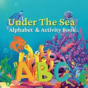 Under The Sea Alphabet & Activity Book: Buckley, Adam: 9798387192111 ...