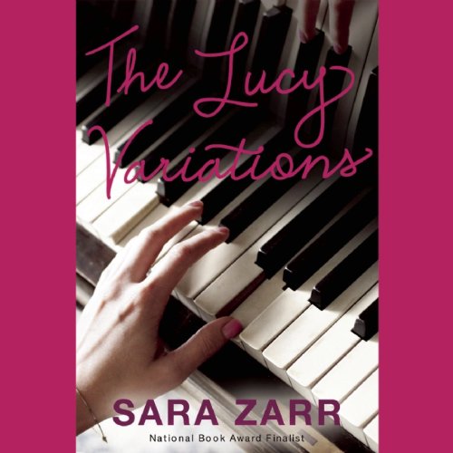 The Lucy Variations: Amazon.co.uk: Zarr, Sara: 9781478952114: Books