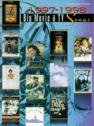 1997-1998 Big Movie & TV Songs: Piano/Vocal/Chords: Alfred Music ...