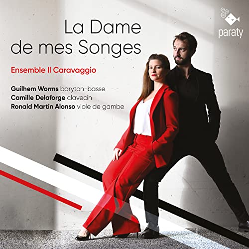 Play La Dame de mes Songes by Ensemble Il Caravaggio, Guilhem Worms ...