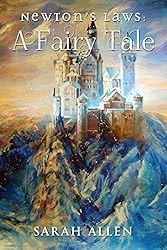 Amazon.com: Newton's Laws: A Fairy Tale (Fairy Tale Physics) eBook ...