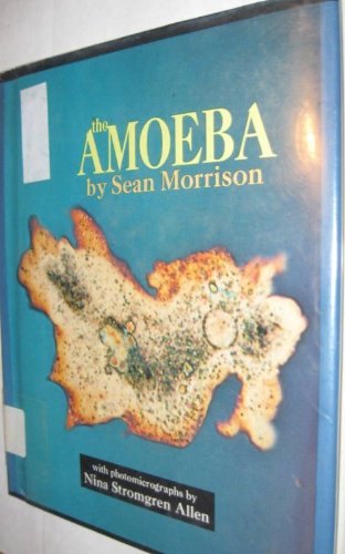 The Amoeba: Morrison Sean, Illustrated by Nina Stromgren Allen: Amazon ...