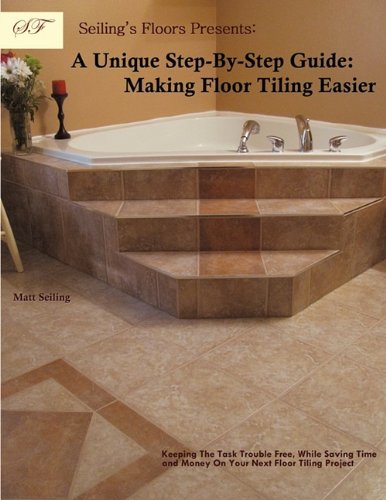 Seiling's Floors Presents: A Unique Step-By-Step Guide: Making Floor ...