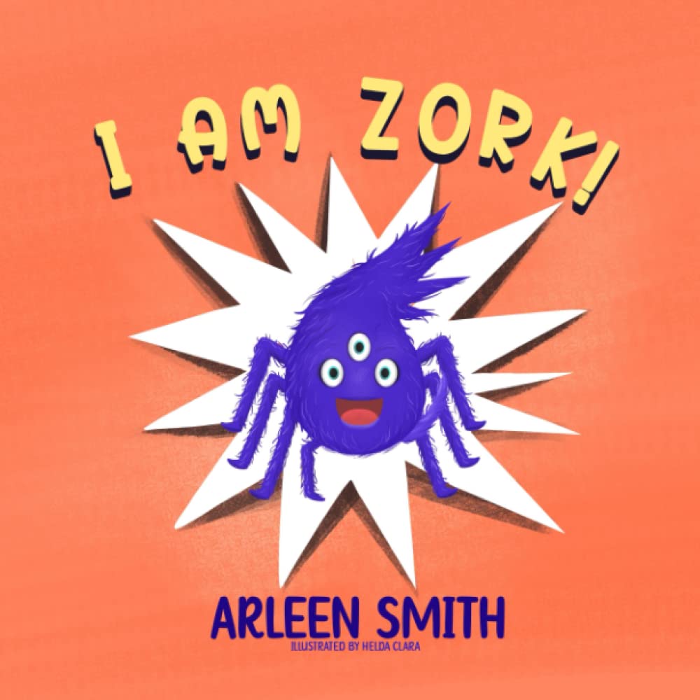 I am Zork!: Smith, Arleen, Smith, Arleen, Clara, Helda: 9798393149192 ...