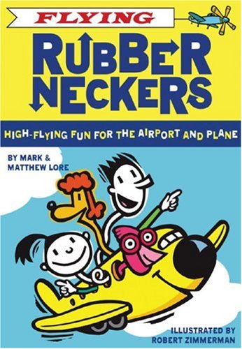 Flying Rubberneckers: High Flying Fun for the Airport and Plane: Amazon ...