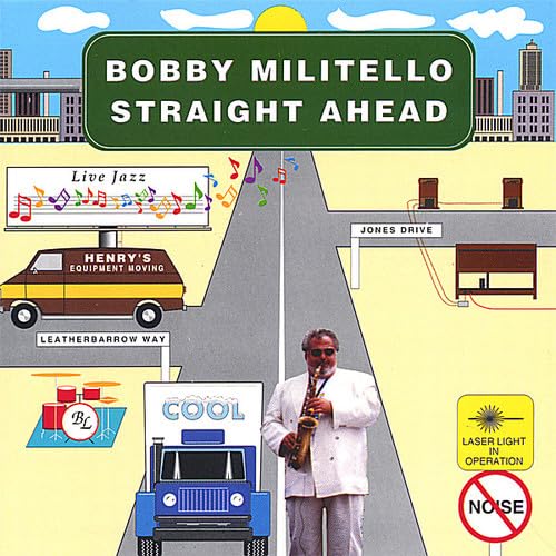 Militello, Bobby - Straight Ahead - Amazon.com Music