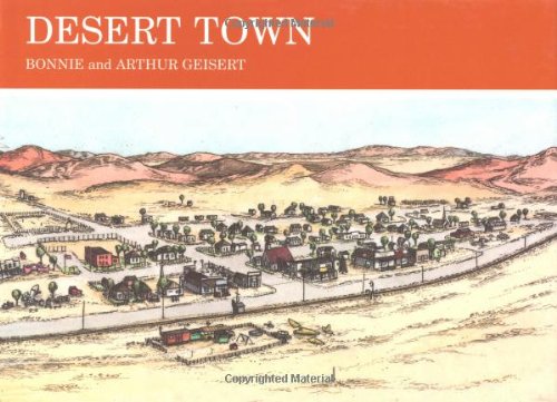 Desert Town (Small Town U.S.A.): Geisert, Bonnie, Geisert, Arthur ...