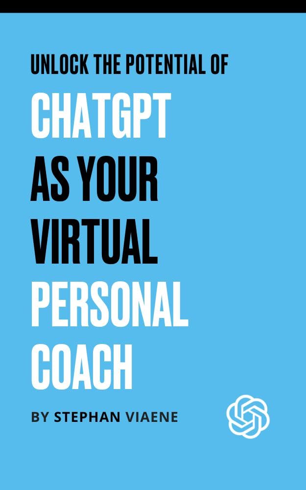 Unlock the Potential of ChatGPT as Your Virtual Personal Coach eBook ...