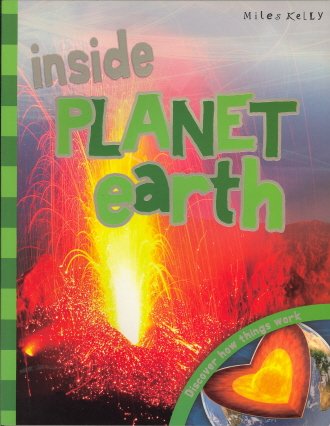 Inside Planet Earth: Discover How Things Work : Amazon.co.uk: Books