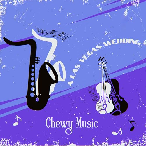 A Las Vegas Wedding by Chewy Music on Amazon Music - Amazon.co.uk