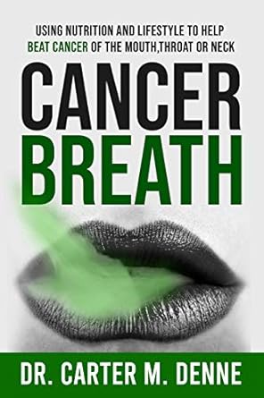 Amazon.com: Cancer Breath: Using Nutrition and Lifestyle to Help Beat ...