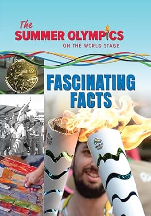 Amazon.com: The Summer Olympics: Fascinating Facts (Summer Olympics on ...