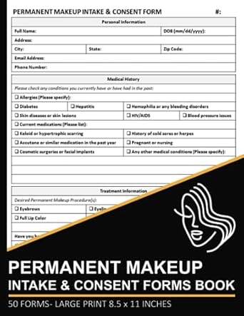 Permanent Makeup Intake & Consent Forms Book: Permanent Makeup ...