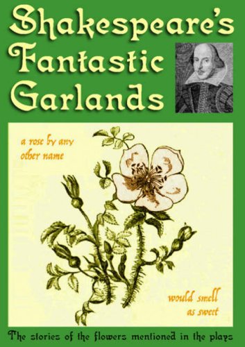 Amazon | Shakespeare's Fantastic Garlands | Ponting, Gerald | Plants