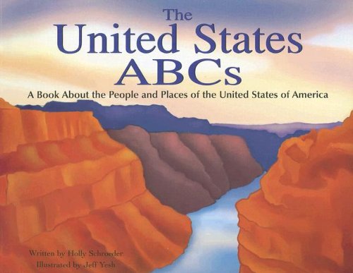 The United States Abcs: A Book About the People and Places of the ...