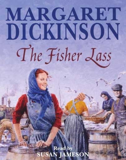 The Fisher Lass: Amazon.co.uk: Dickinson, Margaret, Jameson, Susan ...