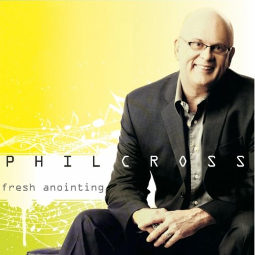 Play Fresh Anointing by Phil Cross on Amazon Music