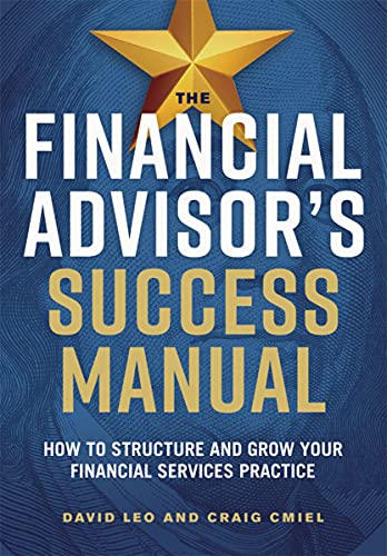 Amazon.com: The Financial Advisor's Success Manual: How to Structure ...