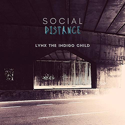 Social Distance de Lynx the Indigo Child en Amazon Music Unlimited