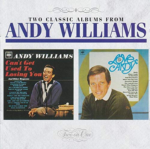 Williams, Andy - Cant Get Used to Losing You / Love, Andy - Amazon.com ...