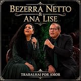 【発売日：2026年05月15日】・製造元:Bezerra Netto &amp; Ana Lise
